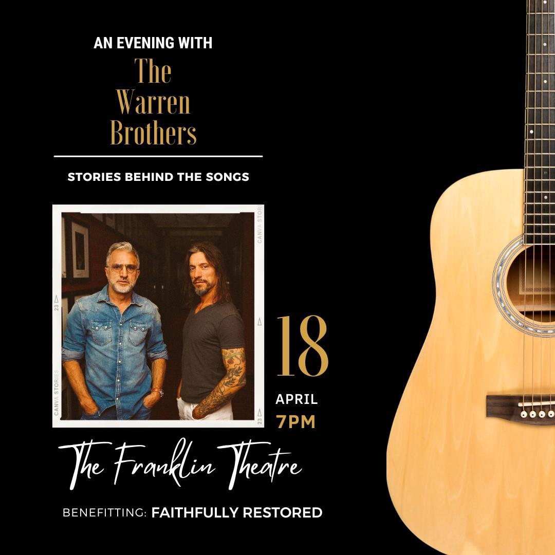 Franklin Theatre - An Evening with the Warren Brothers